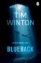 Tim Winton on Blueback - Australian Marine Conservation Society