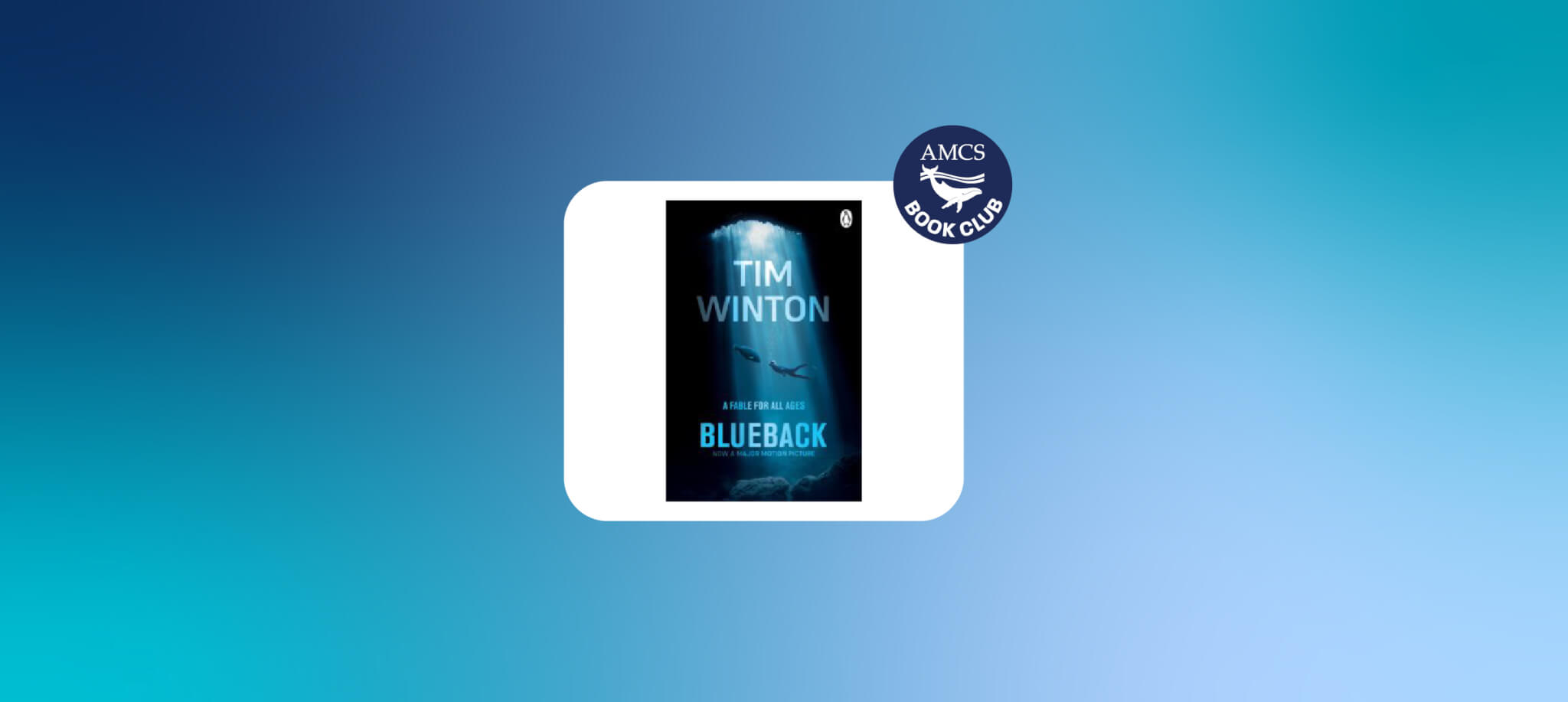 AMCS Book Club: Blueback by Tim Winton - Australian Marine Conservation ...